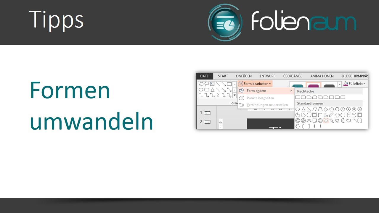 PowerPoint: Formen umwandeln | folienraum PowerPoint: Formen umwandeln | folienraum